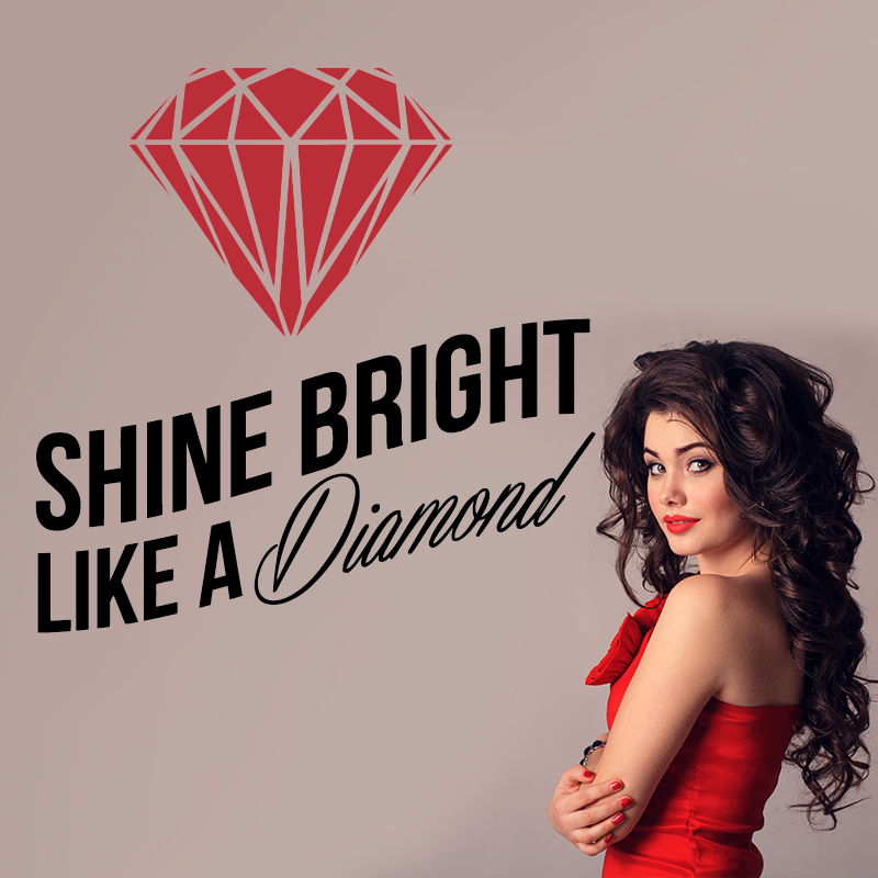 Sticker Shine Bright Like A Diamond - Autocollant Mural Chambre