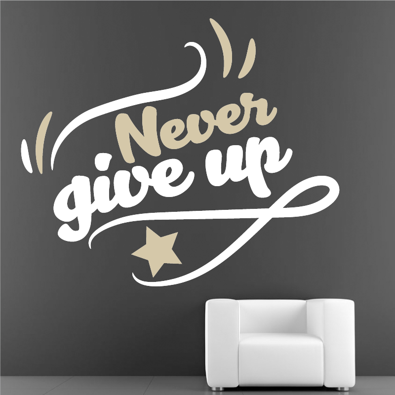 Sticker Never give up - Autocollant Never give up | ZoneStickers